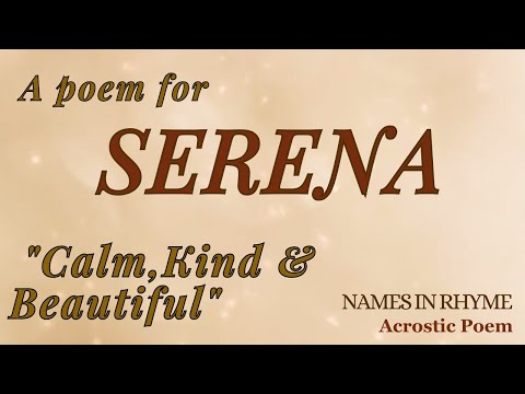 SERENA Name Meaning | Elegant Acrostic Poem for the Name "Serena" @NamesInRhyme