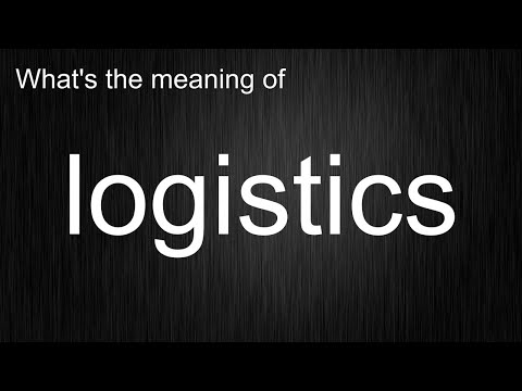 The Secrets Of "logistics": Mastering The Pronunciation