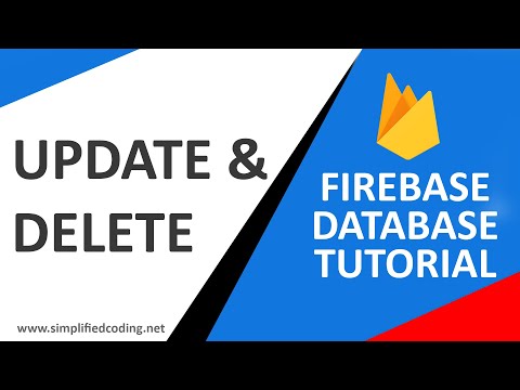 Learn 5 Firebase Database Tutorial Updating Deleting - Mind Luster