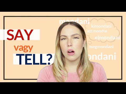 SAY vagy TELL? | Mi a különbség és mikor melyiket használjuk?