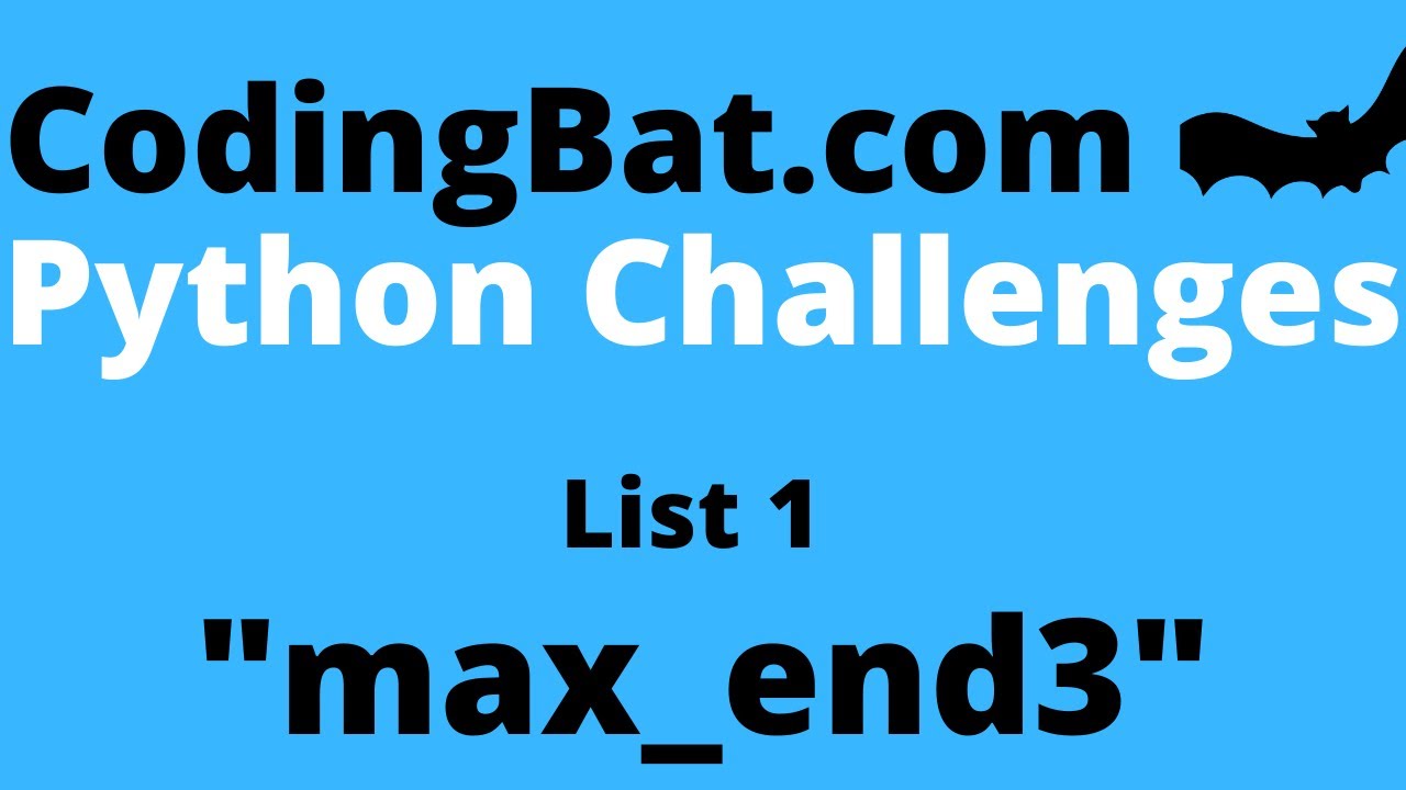 CodingBat max_end3 answer - Python List 1