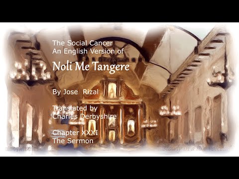 Noli Me Tangere Chapter 31 - The Sermon | English Translation Audiobook