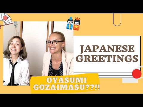GREETINGS IN JAPANESE