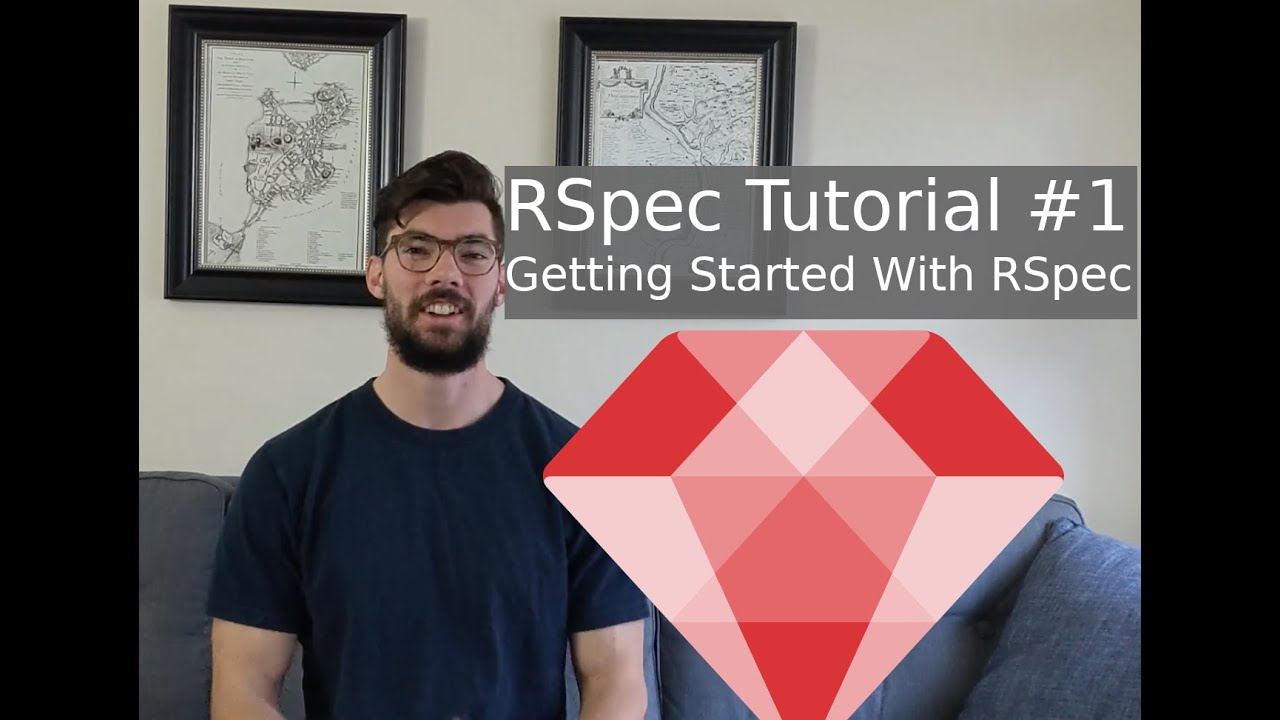 RSpec Tutorial #1: Getting Started With RSpec
