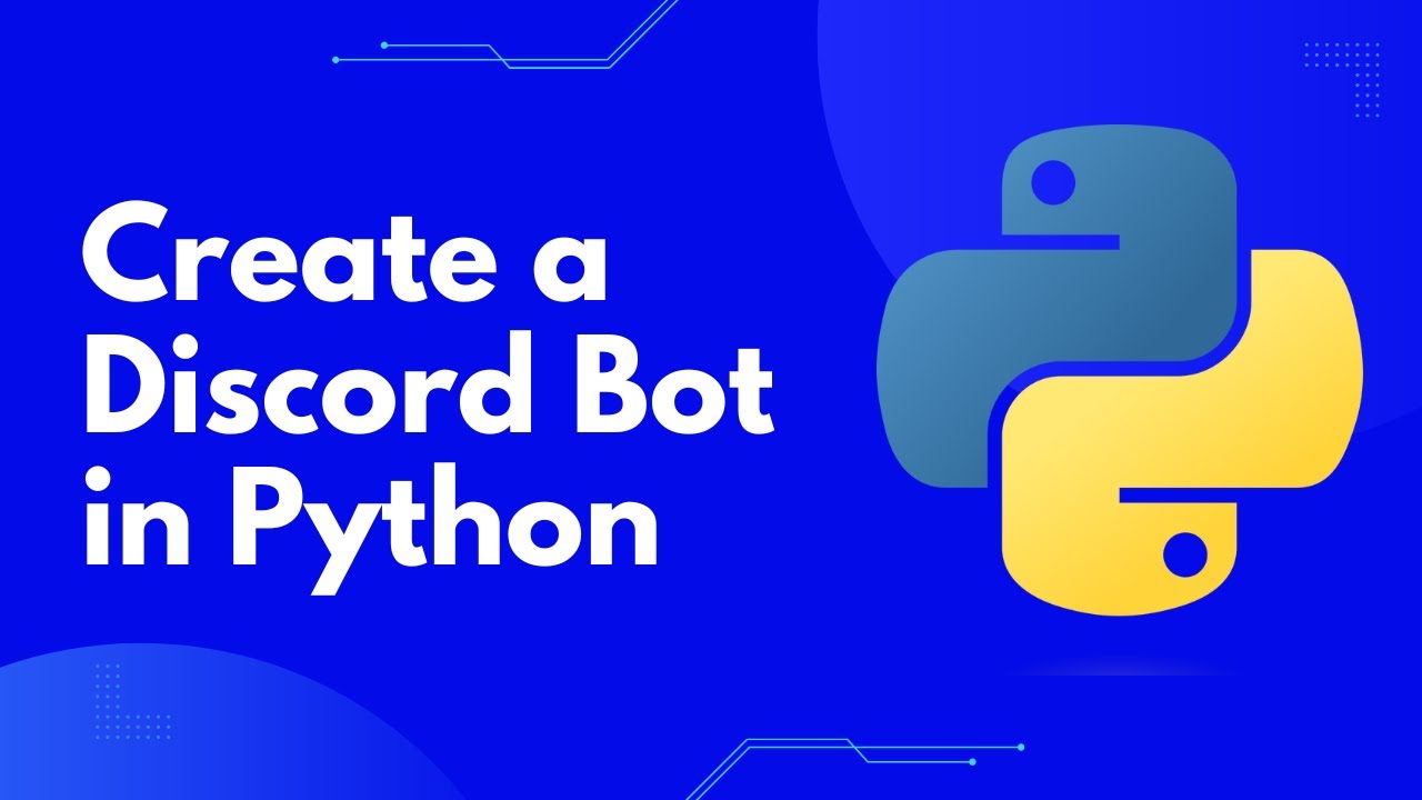 Create a Simple Discord Bot Using Python | Step-by-step Tutorial