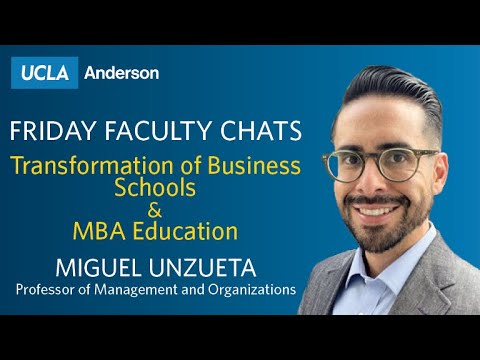 Friday Faculty Chats - Transformation of Business Schools & MBA Education: The COVID-19 Effect