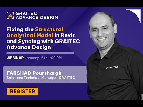 Webinar: Fixing the Structural Analytical Model in Revit and Syncing with Graitec Advance Design