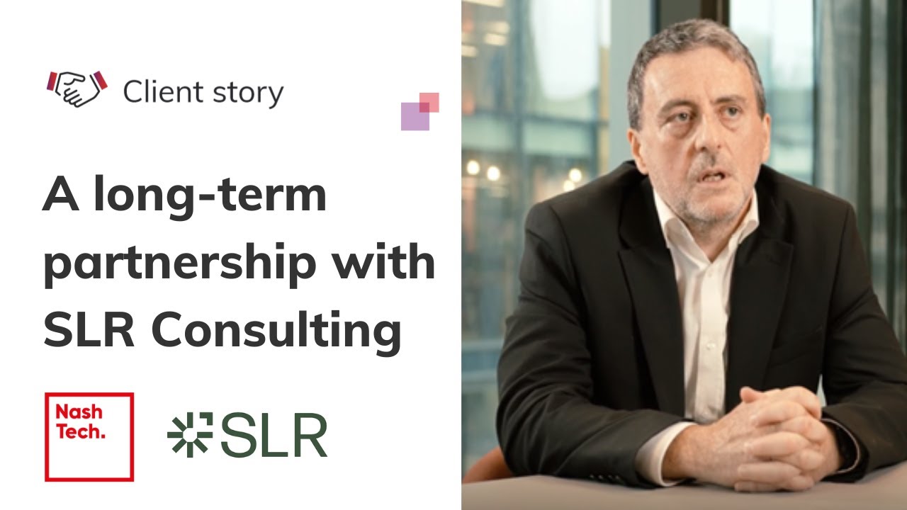 SLR Consulting and NashTech - Building a long-term partnership