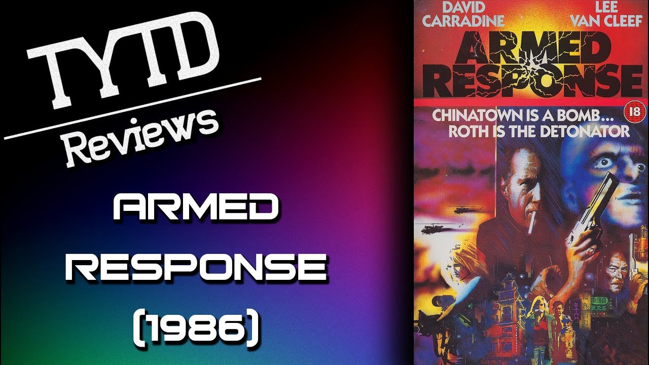 Armed Response (1986) - TYTD Reviews