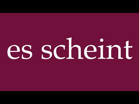 How to Pronounce ''es scheint'' (it seems) Correctly in German