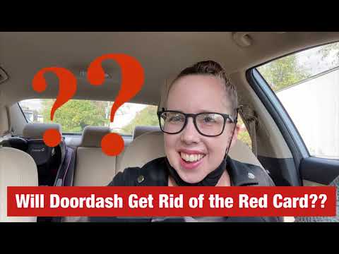 Will Doordash Get rid of the Red Card??