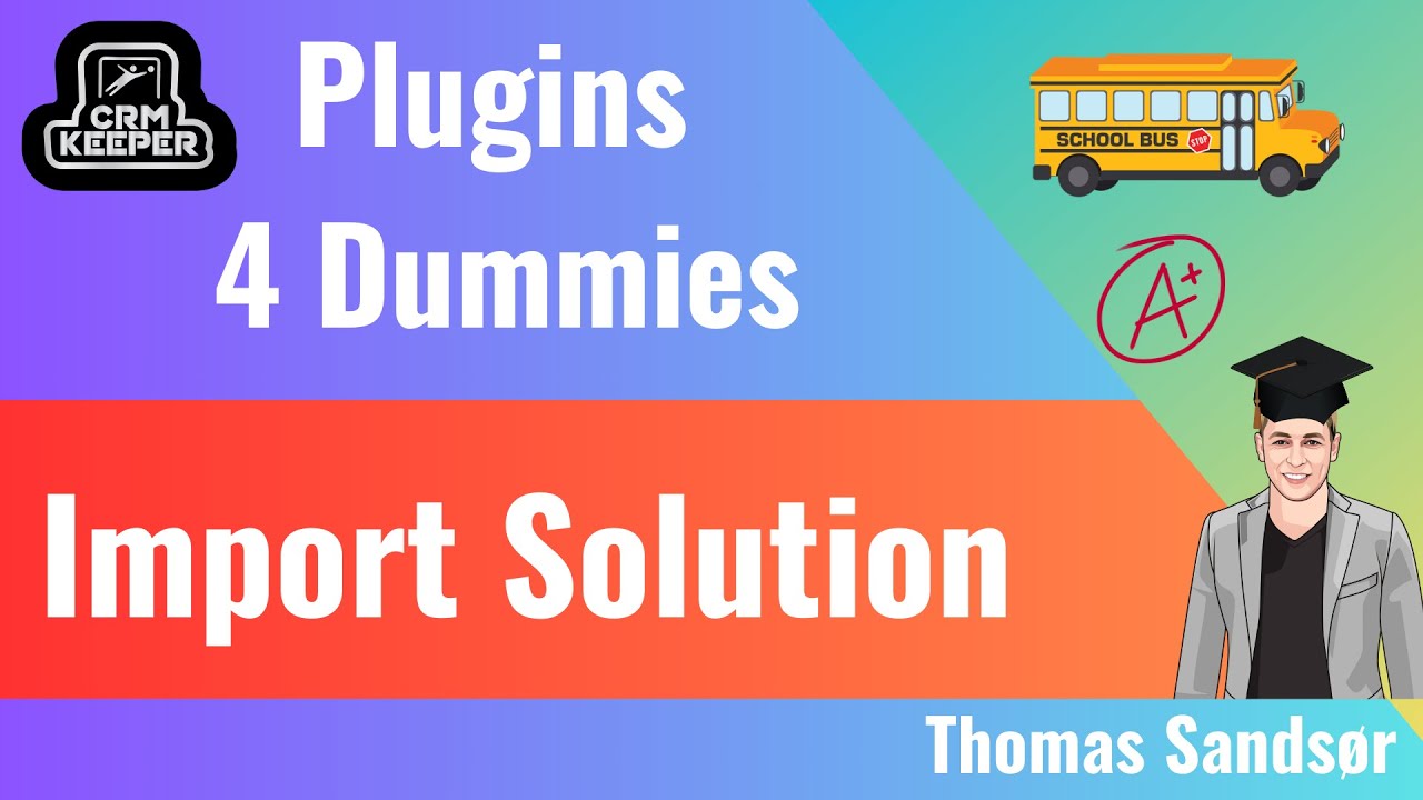 Step 3 - Solution - Plugins for dummies