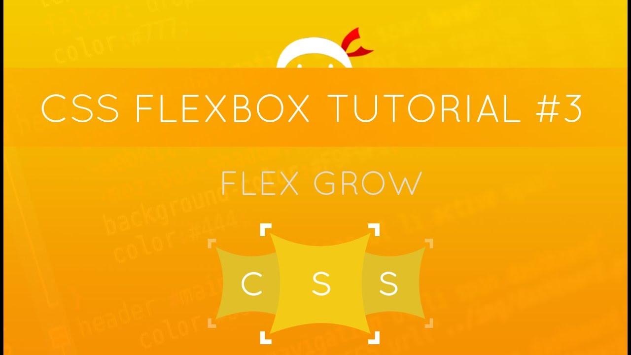 CSS Flexbox Tutorial #3 - Flex Grow