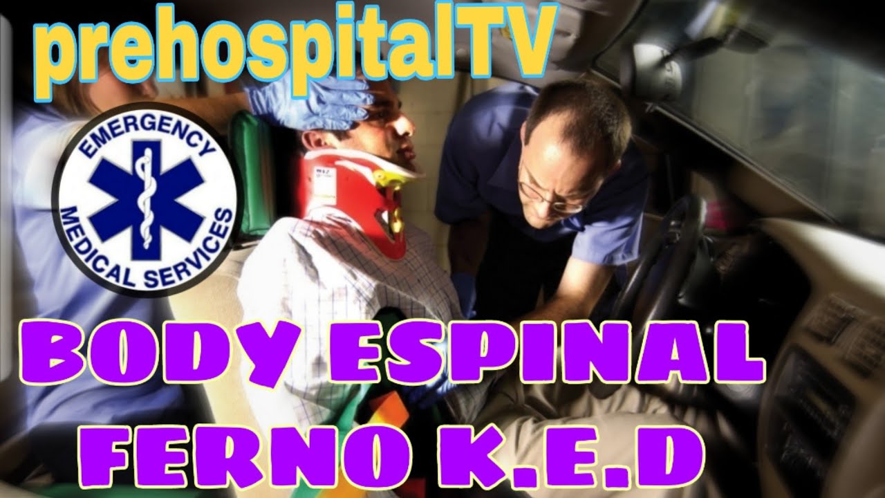 BODY ESPINAL- FERNO KED