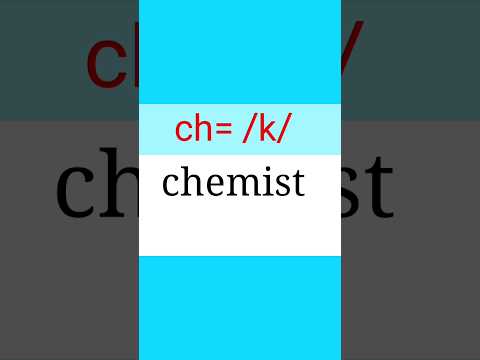 ch = K  English words #pronunciationtips