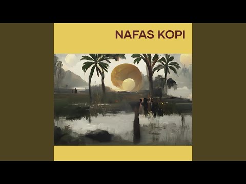 Nafas Kopi