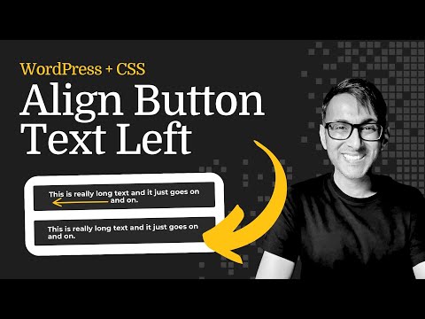 Align Button Text - CSS