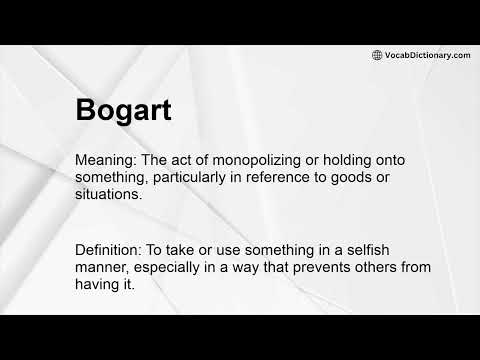Bogart Meaning