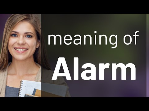 Alarm | what is ALARM meaning