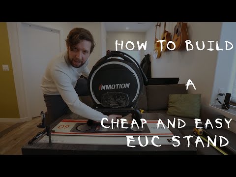 How To Build An Electric Unicycle (EUC) Stand For CHEAP!