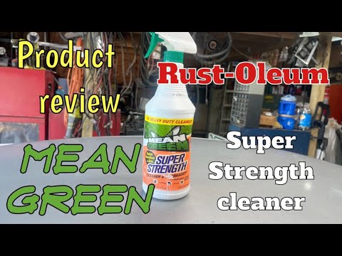 Product review: Rust-Oleum Mean Green cleaner. Will it work on a greasy engine