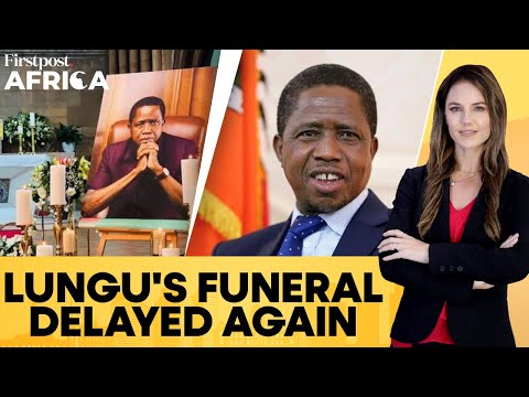 Zambian Ex-President Edgar Lungu's Funeral Delayed, Body's Return Halted | Firstpost Africa | N18G