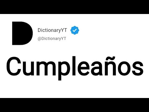 Cumpleaños Meaning in English