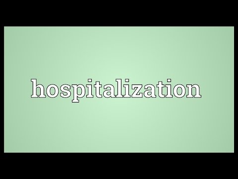 Hospitalization Meaning