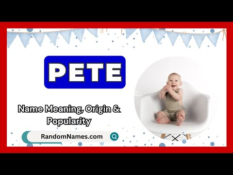 Pete - Baby Boy Name Meaning, Origin & Popularity - RandomNames.com