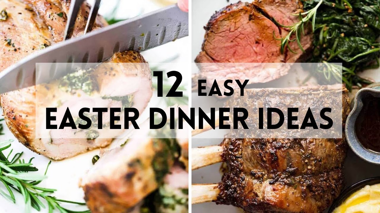 12 Easy Easter Dinner Ideas #sharpaspirant #easter #easterrecipes #eastersunday