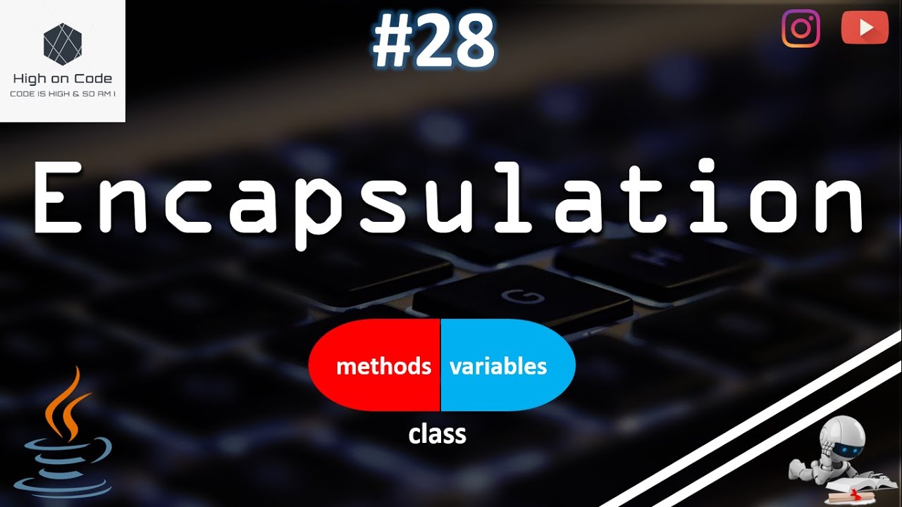 28 | Encapsulation in JAVA | Data Hiding | Purpose to use it