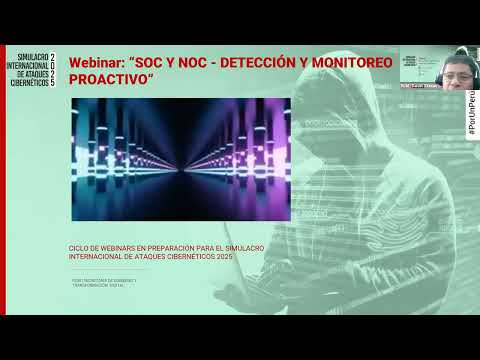 Webniar 4 : CNSD - SOC & NOC - detección y monitoreo proactivo