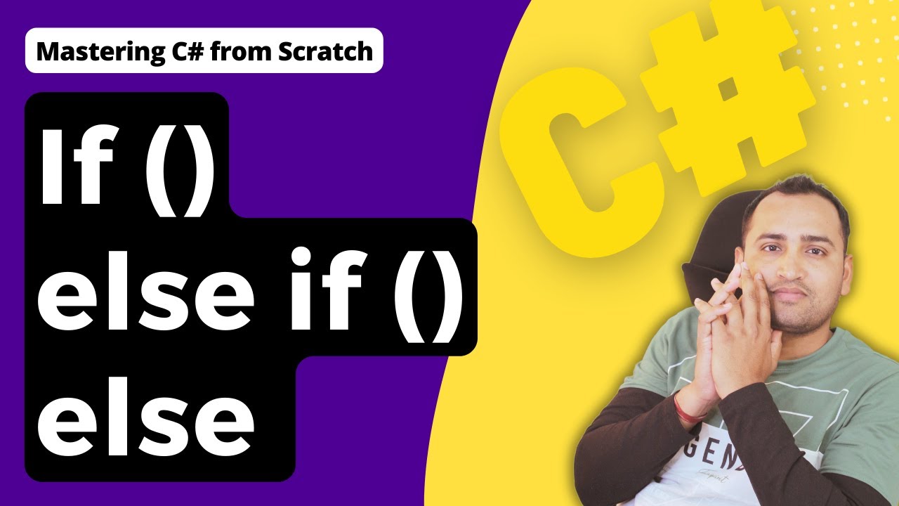 Else If statement in C# | C# Tutorial for Beginners