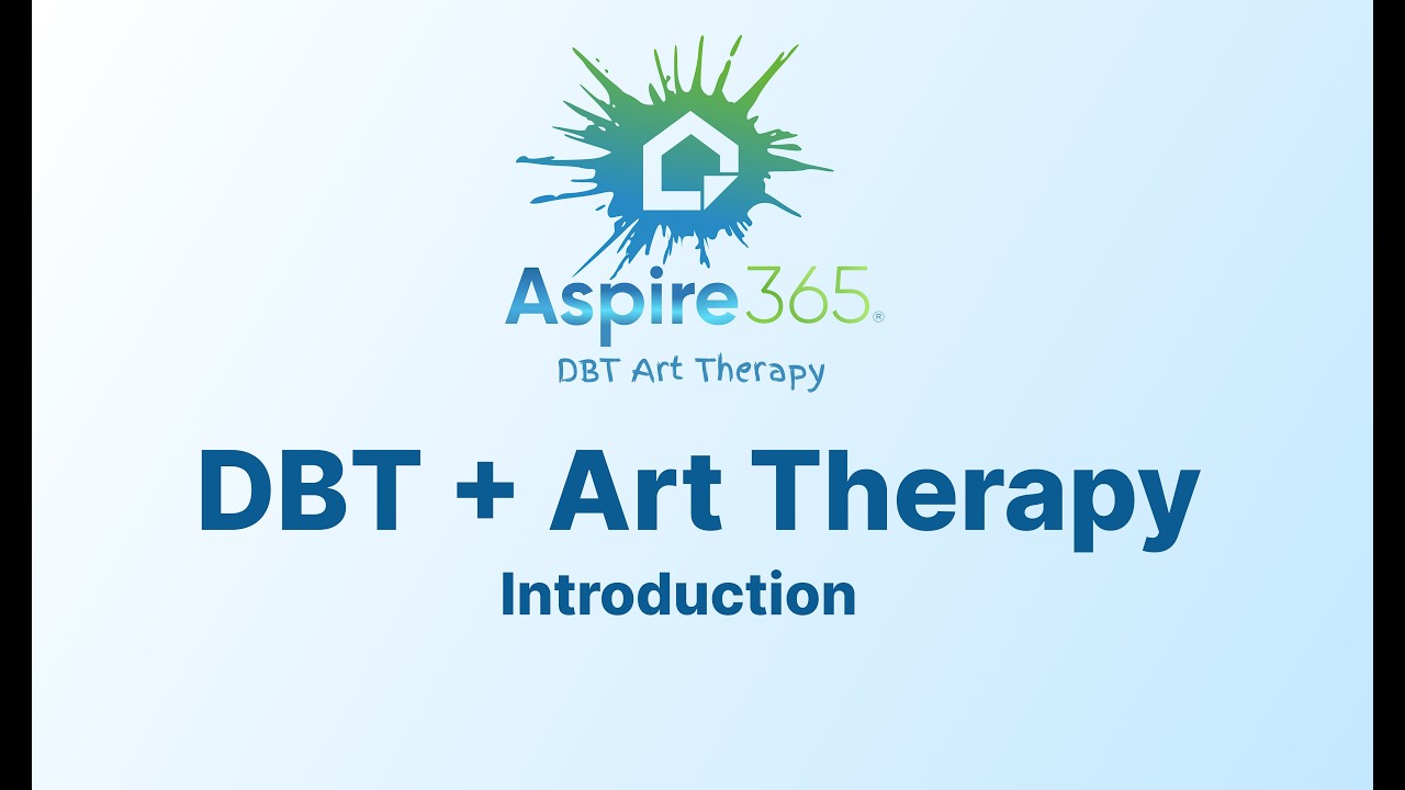 DBT + Art Therapy Informational Video