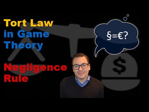 Tort Law in Game Theory - Negligence Rule