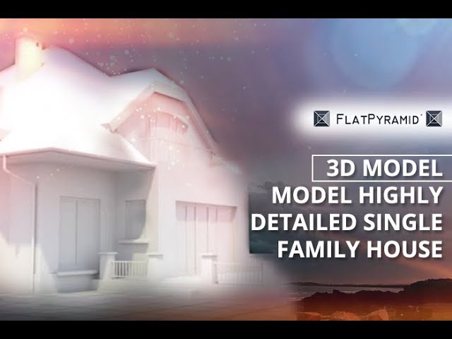 Model Highly detailed single family house 16 3D Model - FlatPyramid