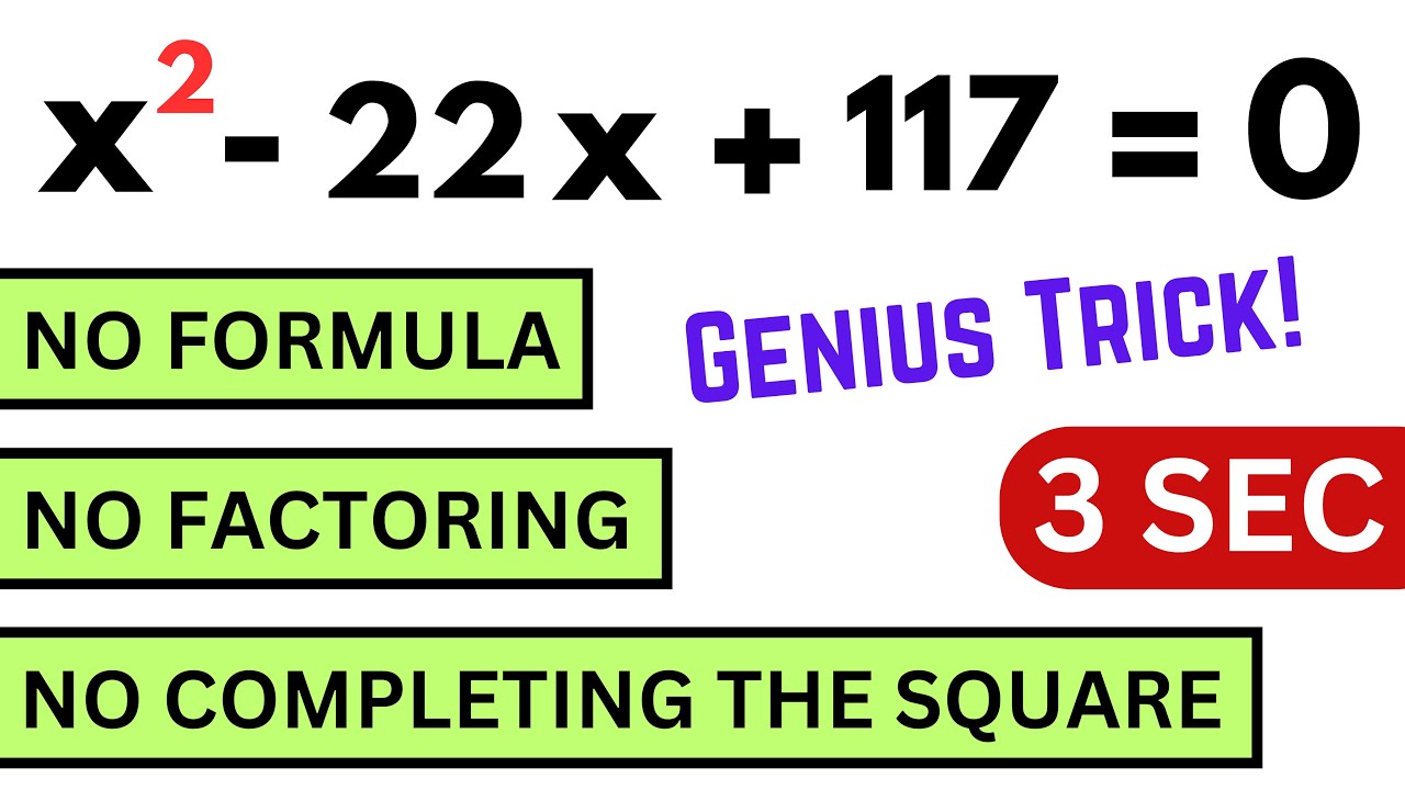Crazy Trick to Solve Any Quadratic Equation in 3 Seconds