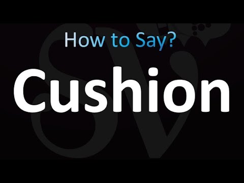 How to Pronounce Cushion (correctly!)