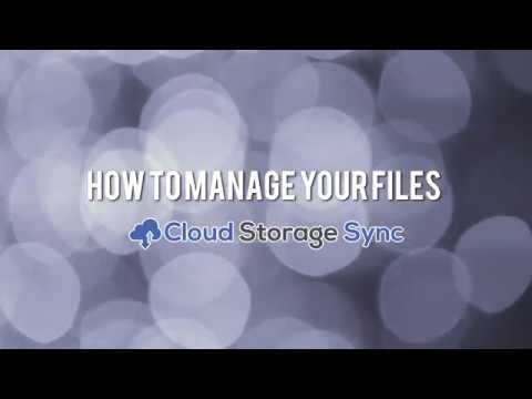 Cloud Storage Sync - How to Manage Your Files