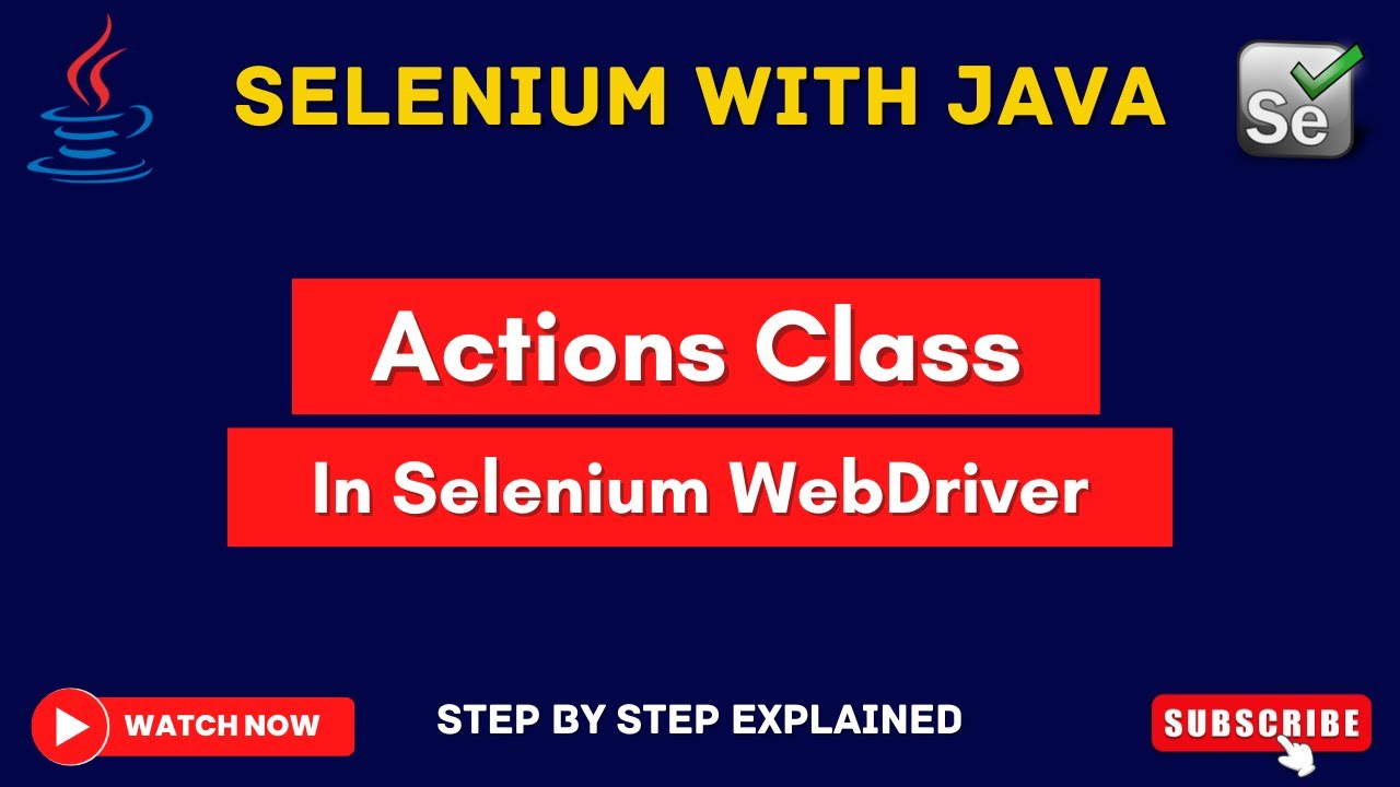 Selenium Java Tutorial for Beginners | Actions Class in WebDriver | Actions Class In Selenium