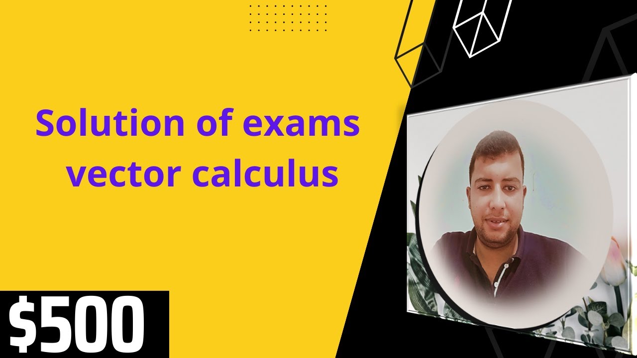 vector calculus _ exams solution