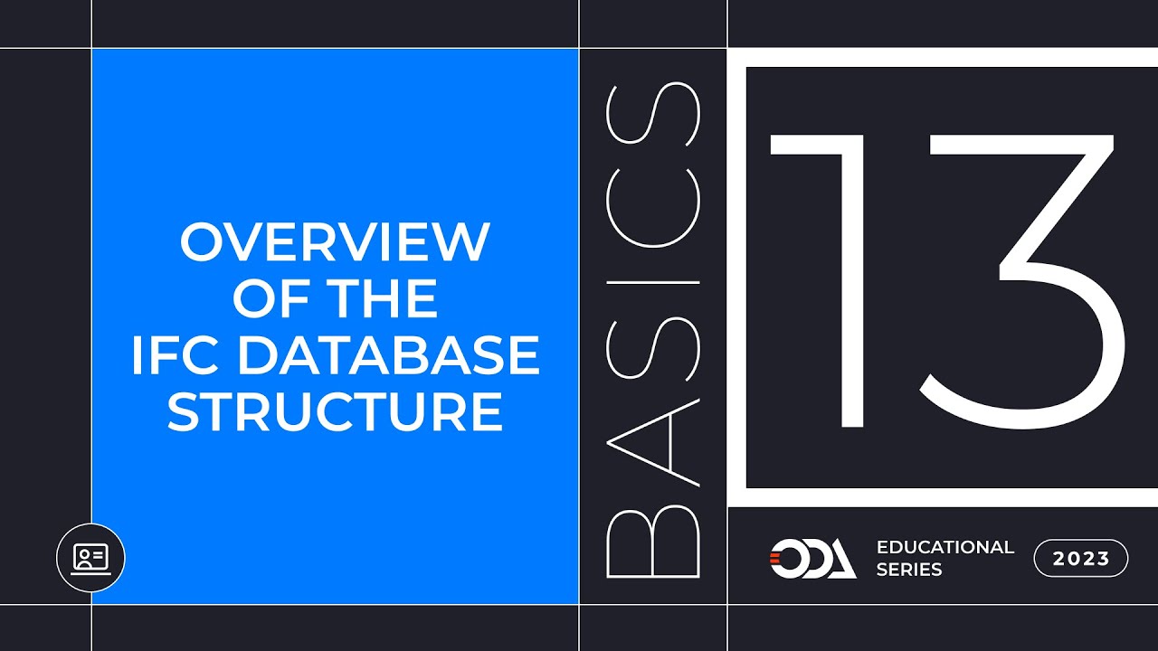 Overview of the IFC database structure