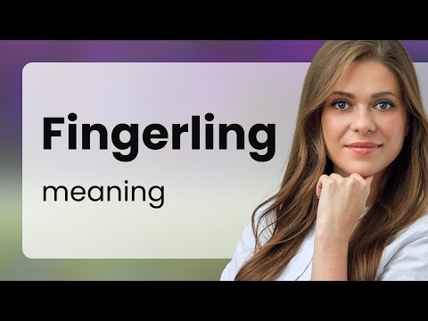 Unraveling the Meaning of "Fingerling" in English