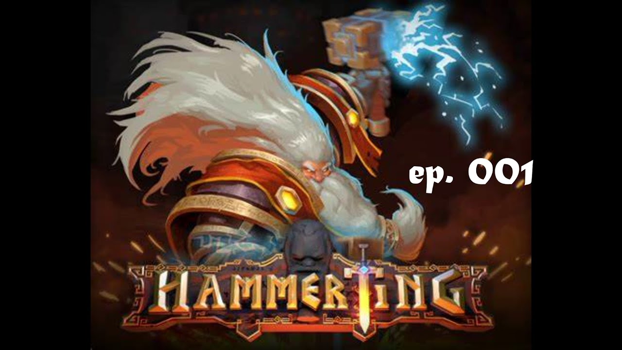 HammerTing - Episode 001