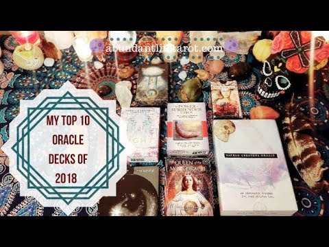 My Top 10 Oracle Decks of 2018 – Abundant*Life*Tarot