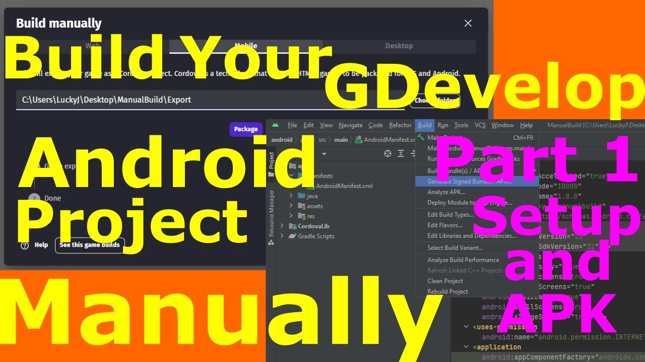 Part1: GDevelop Tutorial: Manually build your GDevelop Projects with Cordova and Android Studio!