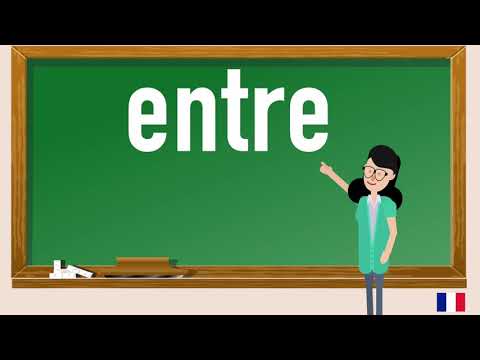 How to pronounce entre in French