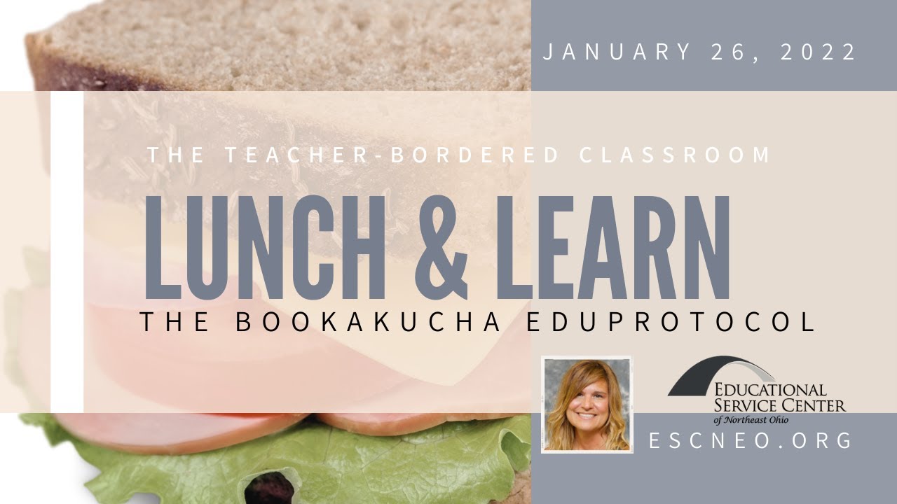 Lunch & Learn: The BookaKucha EduProtocol