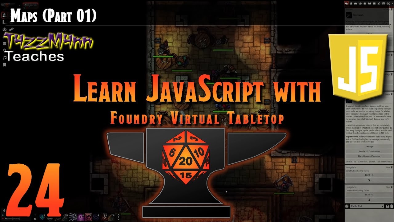 Learn JavaScript With Foundry VTT V10.X - E24: Maps (Part 01)
