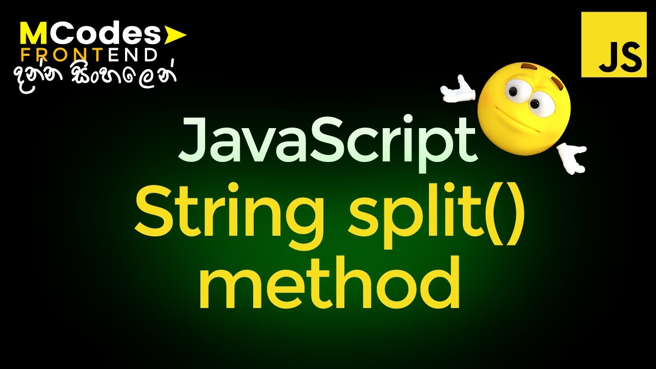 JavaScript Split Method (In Sinhala)